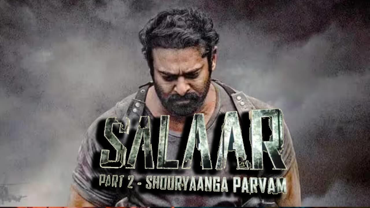 Salaar Release Date and What to Expect From Part 2 By Shouryanga Parvam