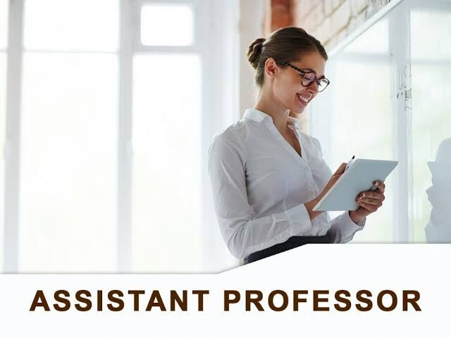 Assistant Professor Jobs 2025: Assistant Professor will be recruited on ...