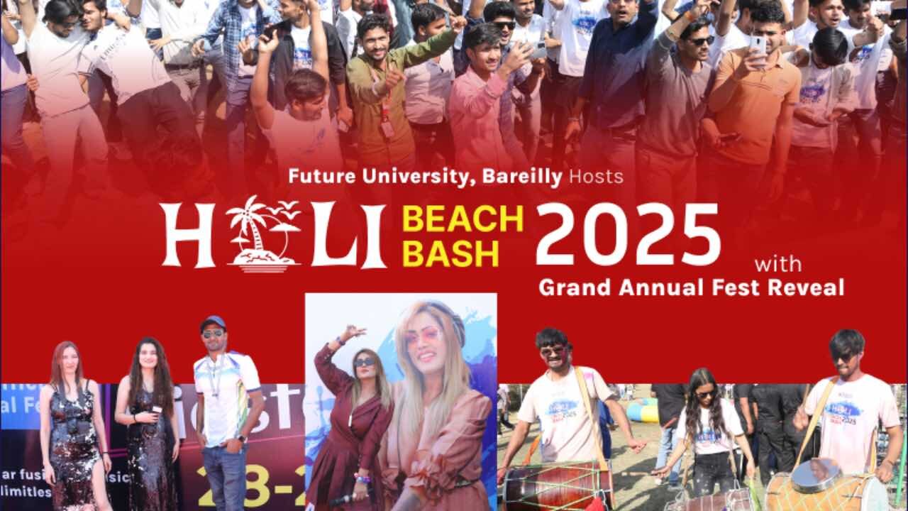 Future University Hosts ‘Holi Beach Bash 2025’ – A Spectacular Goa-Themed Celebration with Grand ...