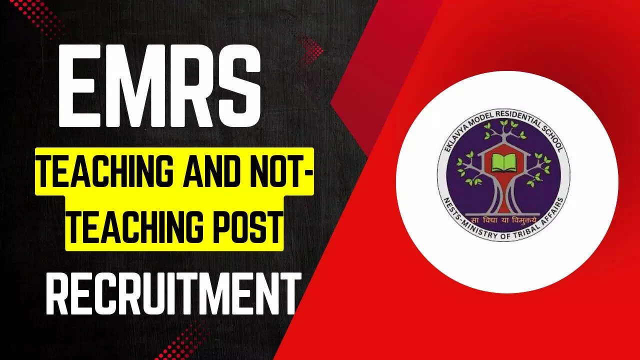 EMRS Recruitment 2025: 7,267 Vacancies, Eligibility, Salary, and How to Apply | EMRS Recruitment ...